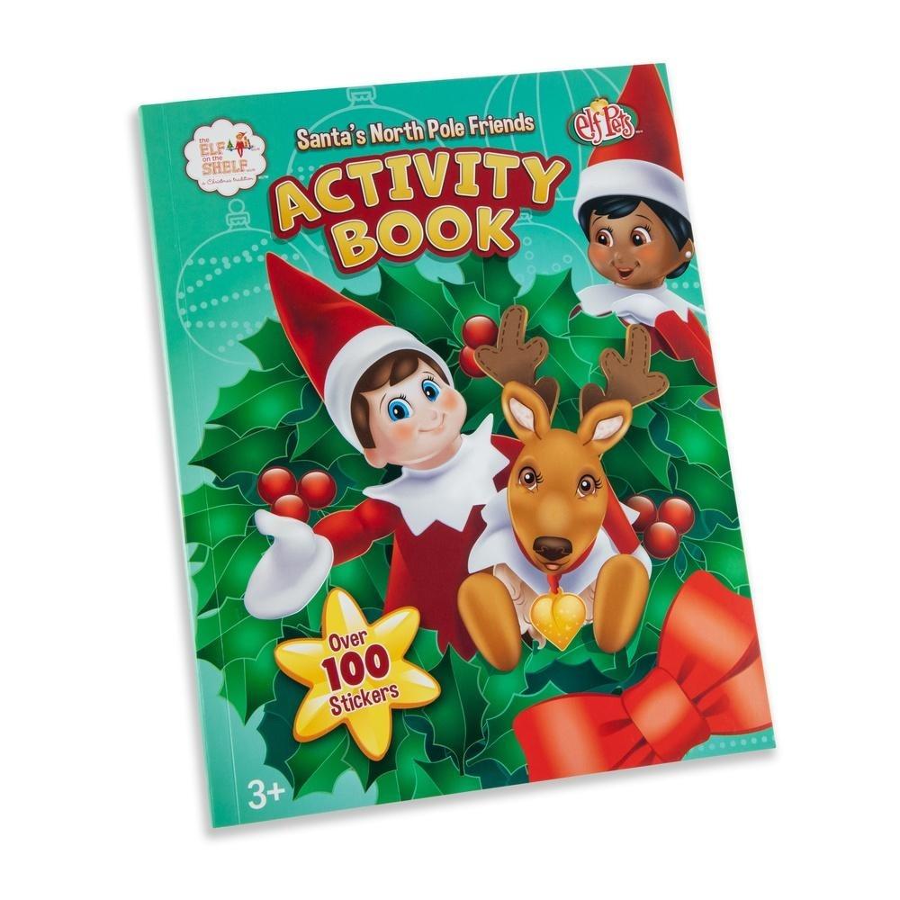 Elf on The Shelf: Santa’s North Pole Friends: An Activity Book ...